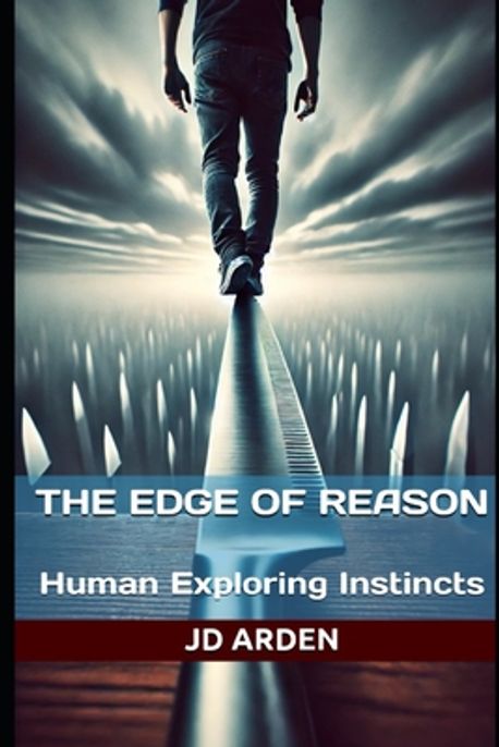 The Edge of Reason | Arden, Jd - 교보문고