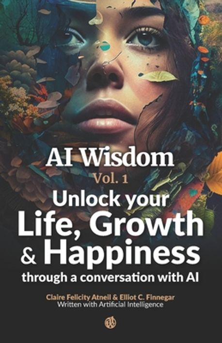 AI Wisdom Vol. 1 | Finnegar, Elliot C. - 교보문고
