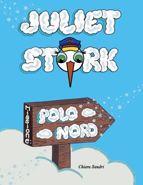 Juliet Stork | Sandri, Chiara - 교보문고