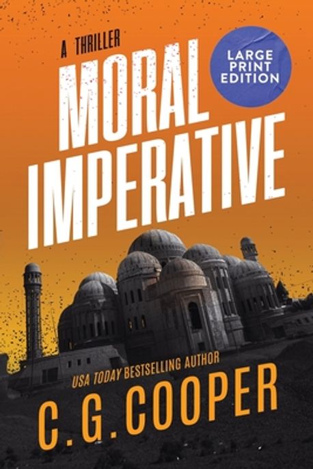 Moral Imperative | Cooper, C. G. - 교보문고
