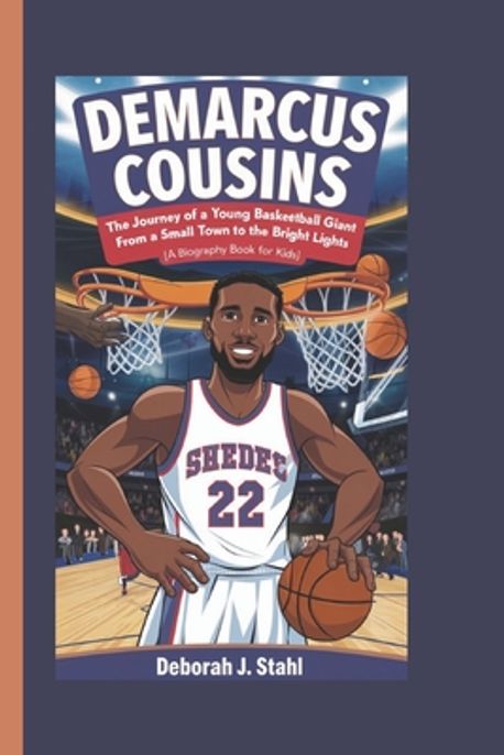 Demarcus Cousins | J. Stahl, Deborah - 교보문고