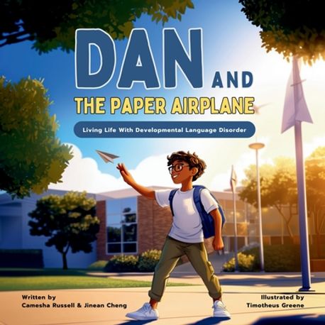 Dan & The Paper Airplane | Cheng, Jinean - 교보문고