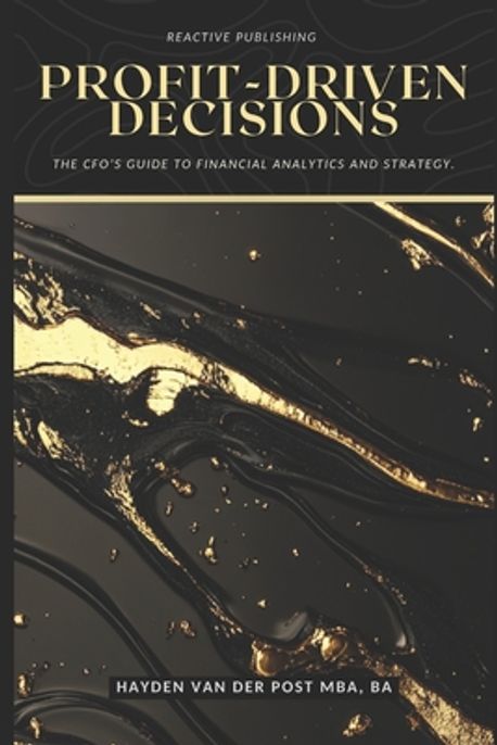 Profit-Driven Decisions | Publishing, Reactive - 교보문고