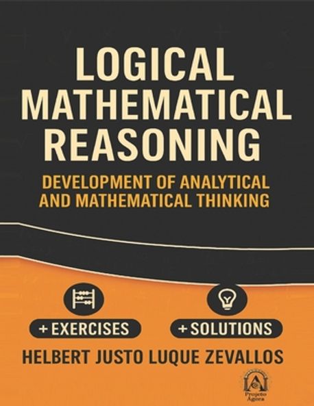 Logical Mathematical Reasoning | Luque Zevallos, Helbert Justo - 교보문고