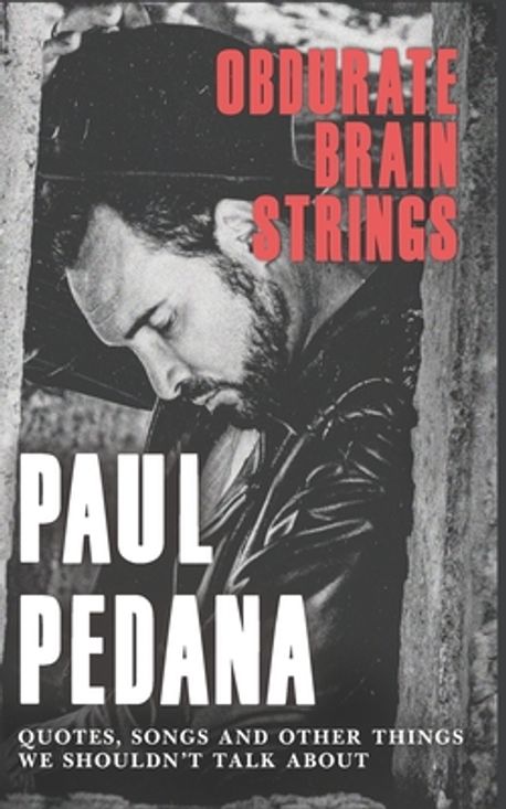 Obdurate Brain Strings | Finn, Larry - 교보문고