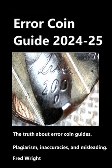 Error Coin Guide 2024-25 | Wright, Fred - 교보문고