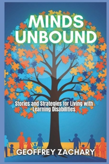 Minds Unbound | Zachary, Geoffrey - 교보문고
