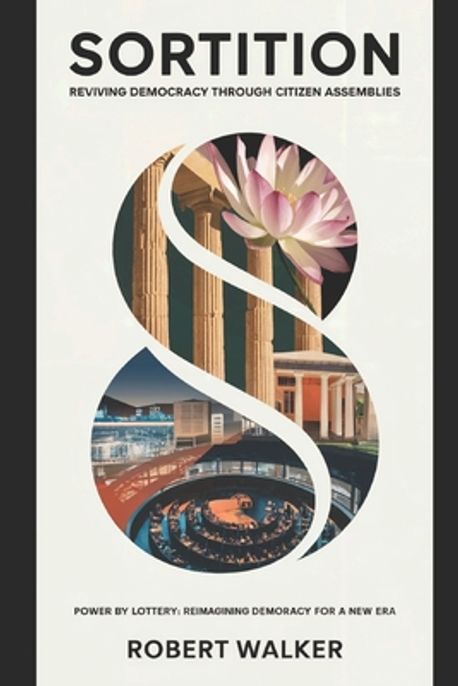 Sortition | Walker, Robert - 교보문고