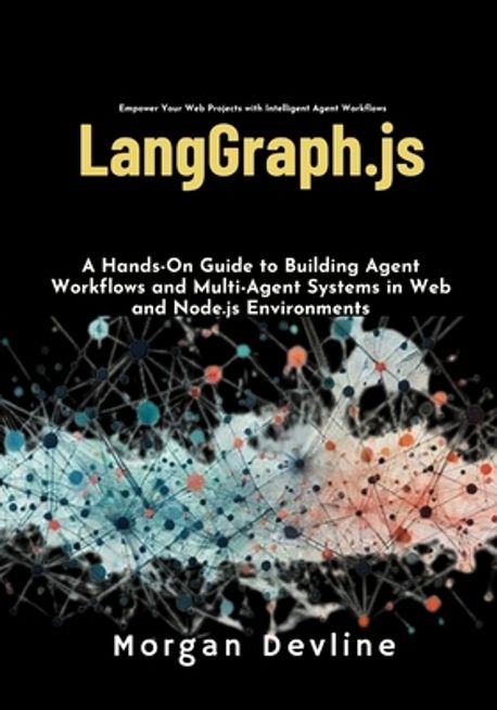 LangGraph.js | Devline, Morgan - 교보문고