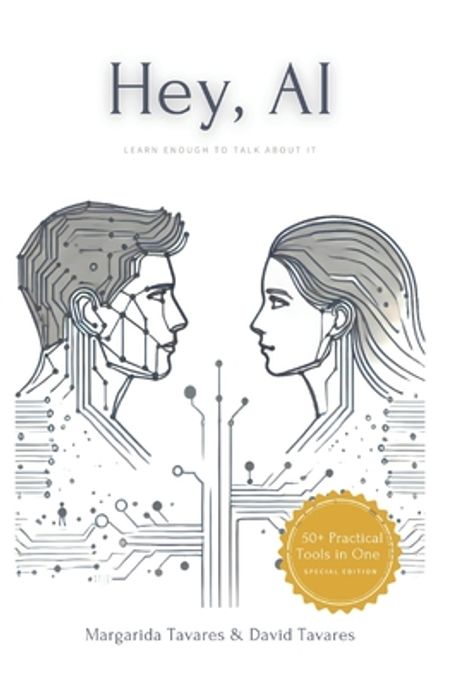 Hey AI, | Tavares, David Gomes - 교보문고