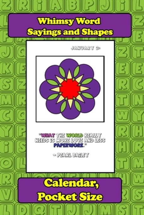 Whimsy Word Sayings and Shapes, Calendar, Pocket Size | Mestepey ...