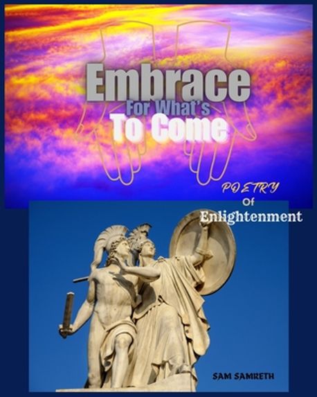 Embrace for What's to Come | Garden, Karisma - 교보문고