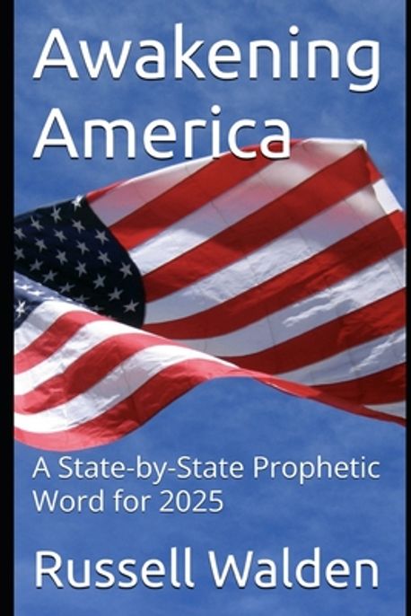 Awakening America | Walden, Russell - 교보문고