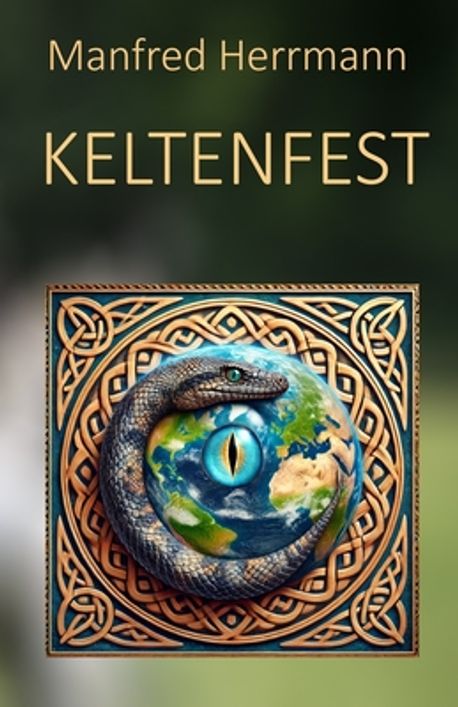Keltenfest | Herrmann, Manfred - 교보문고