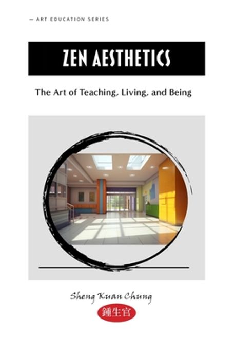 Zen Aesthetics | Chung, Sheng Kuan - 교보문고