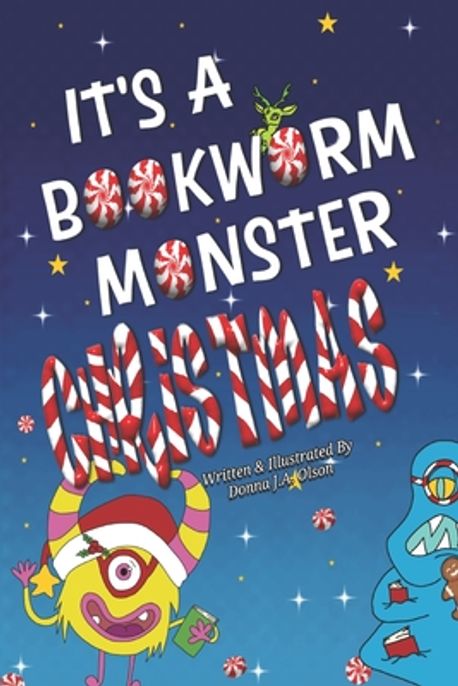 It's A Bookworm Monster Christmas | Olson, Donna J. a. - 교보문고