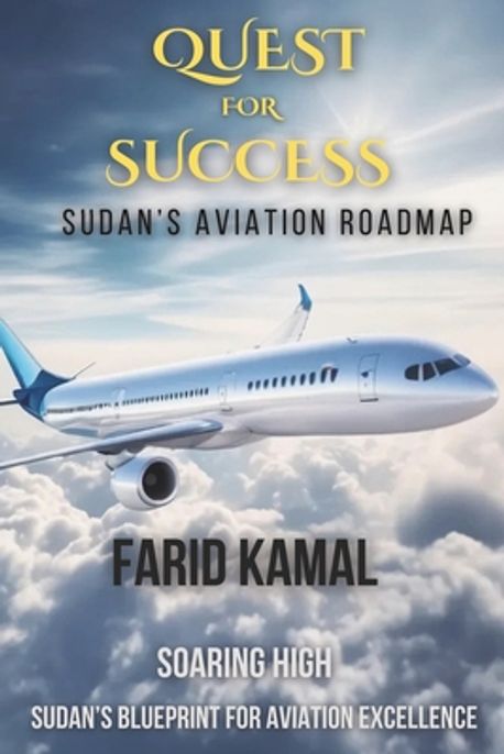 Quest for Success | Kamal, Farid - 교보문고