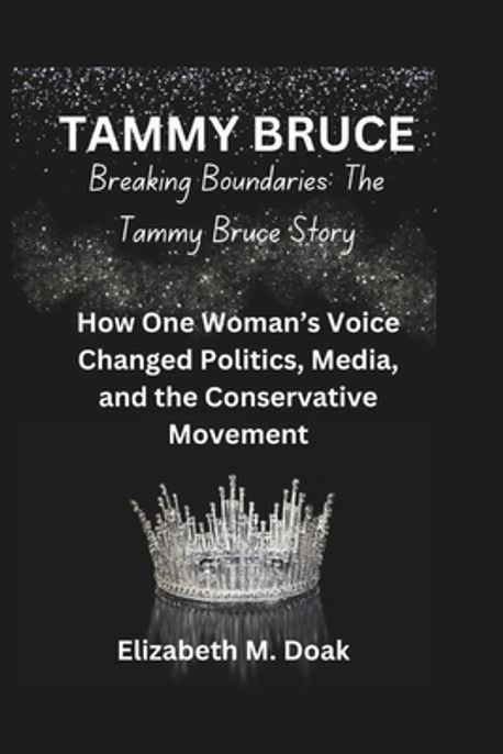 TAMMY BRUCE Breaking Boundaries | M. Doak, Elizabeth - 교보문고