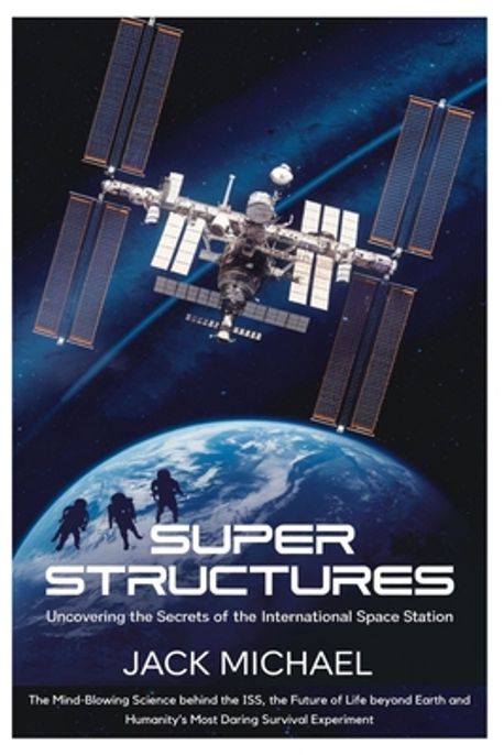 Super Structures | Michael, Jack - 교보문고