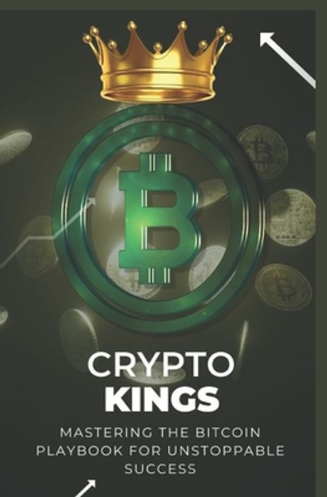 Crypto Kings | Pirix, Jhon - 교보문고