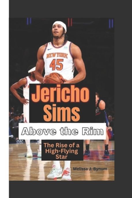 Jericho Sims | J. Bynum, Melissa - 교보문고