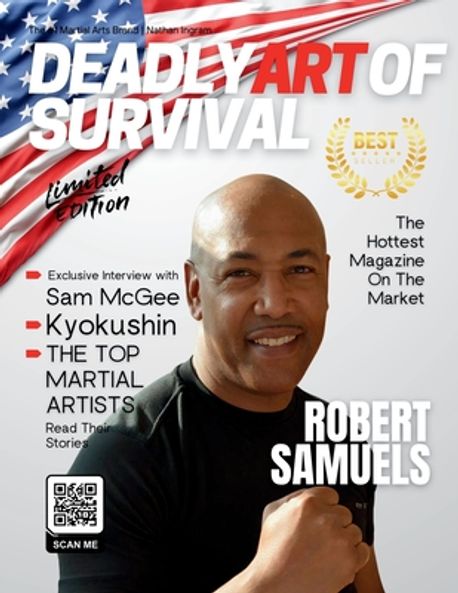 Deadly Art of Survival Magazine 20th Edition Featuring Robert Samuels ...