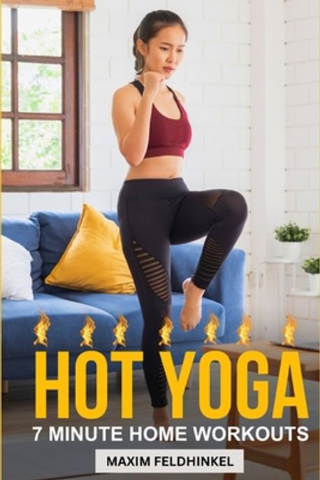 Hot Yoga | Feldhinkel, Maxim - 교보문고