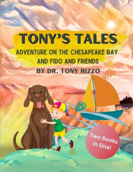 Tonys Tales | Rizzo, Tony - 교보문고