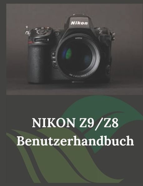 Nikon Z9/Z8 Benutzerhandbuch | Fortnite, Zoey - 교보문고