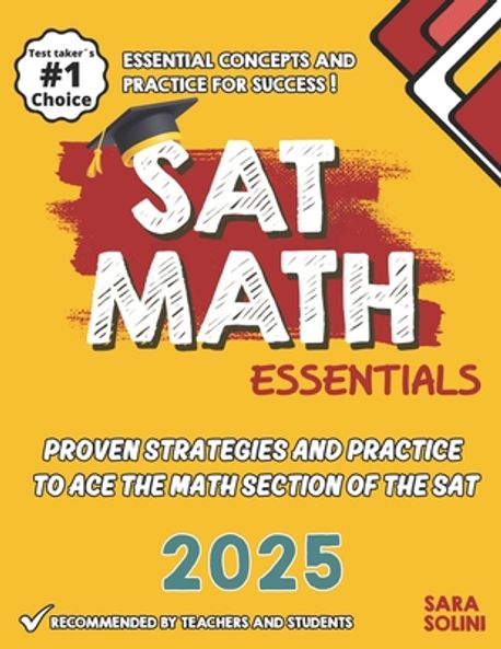 SAT Math Essentials | Solini, Sara - 교보문고