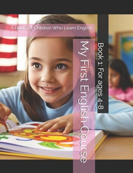 My First English Course | Corner, Pepe - 교보문고