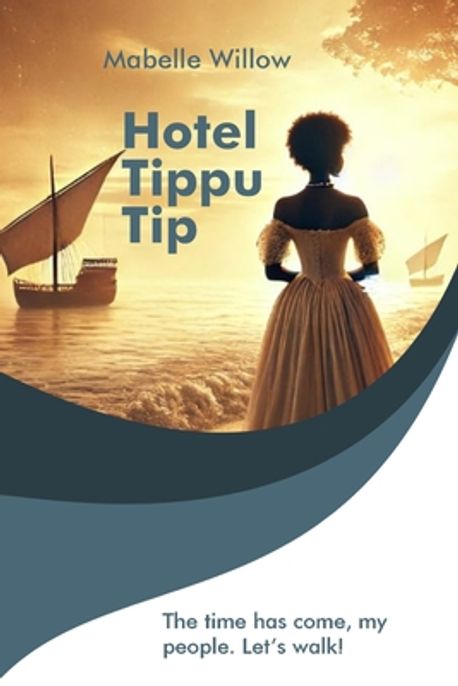 Hotel Tippu Tip | Mwende, Patricia - 교보문고