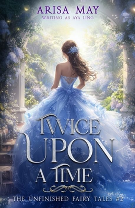 Twice Upon A Time | Ling, Aya - 교보문고