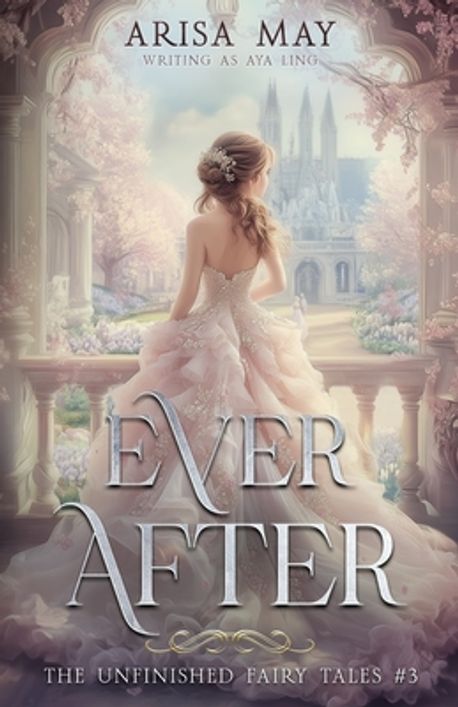 Ever After | Ling, Aya - 교보문고