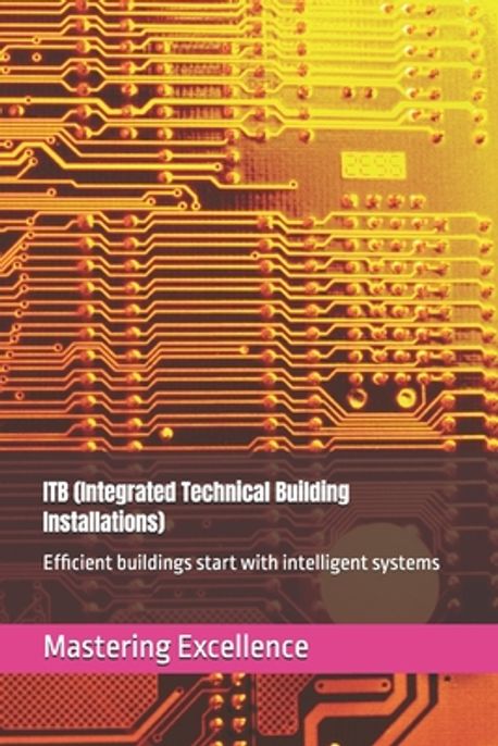 ITB (Integrated Technical Building Installations) | Eilertsen, K. F. - 교보문고