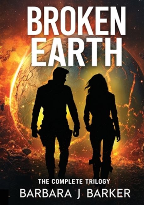 Broken Earth | Barker, Barbara J. - 교보문고