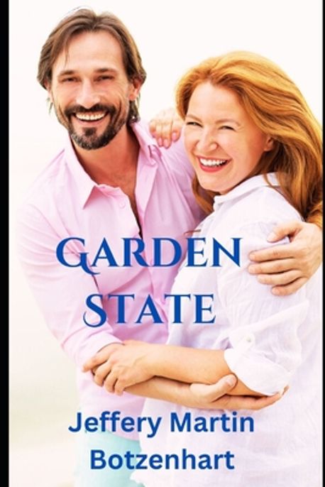 Garden State | Botzenhart, Jeffery Martin - 교보문고