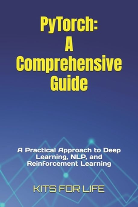 PyTorch | Kits for Life - 교보문고