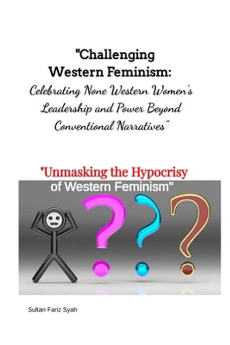 Challenging Western Feminism | Syah, Sultan Fariz - 교보문고