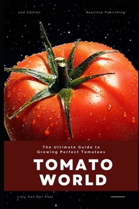 Tomato World | Schwartz, Alice - 교보문고