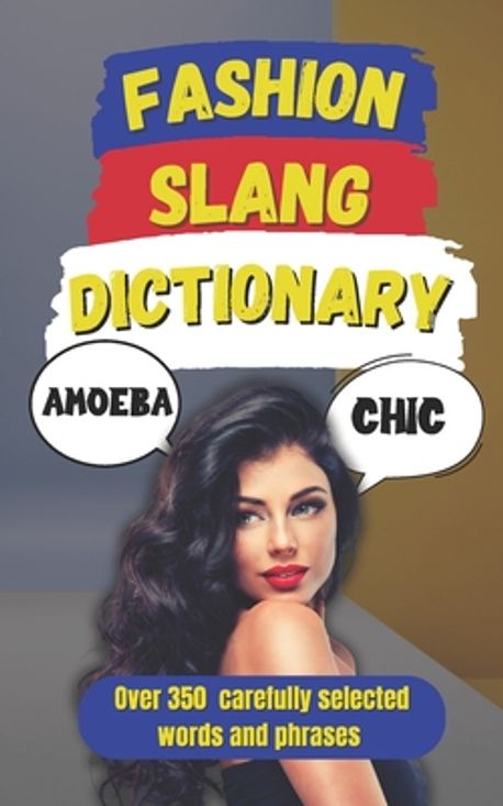 Fashion Slang Dictionary | Fun, Slang - 교보문고