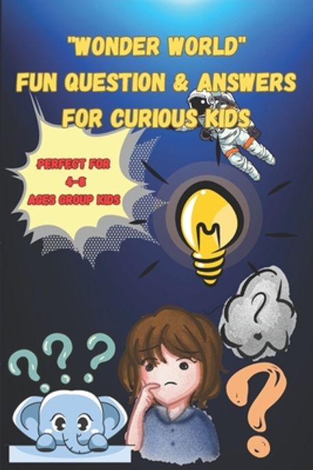 Wonder World Fun Questions & Answers for Curious Kids | Mondal ...