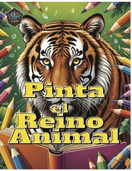 Pinta el reino animal | Hernandez, Miguel - 교보문고