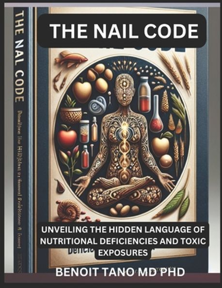 The Nail Code | Tano, Benoit - 교보문고