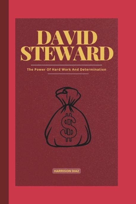 David Steward Biography | Diaz, Harrison - 교보문고