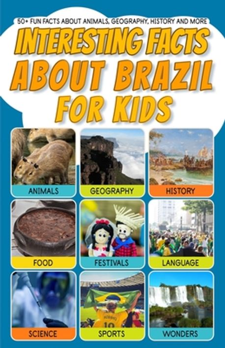 Interesting Facts About Brazil for Kids | Carard, Vinicius Franco - 교보문고