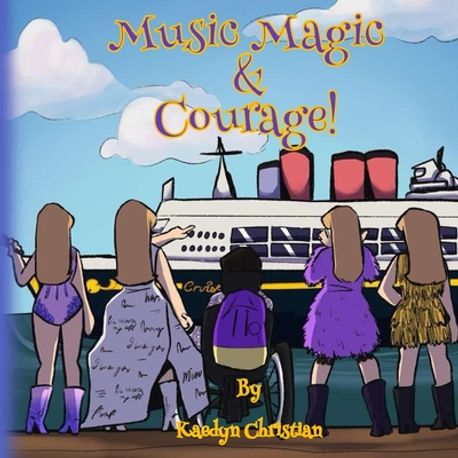 Music Magic & Courage | Barry, Aeden - 교보문고