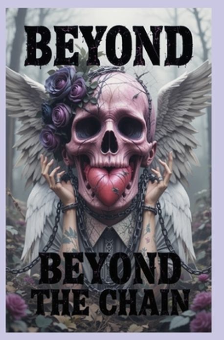 beyond the chain | King, Nancy - 교보문고