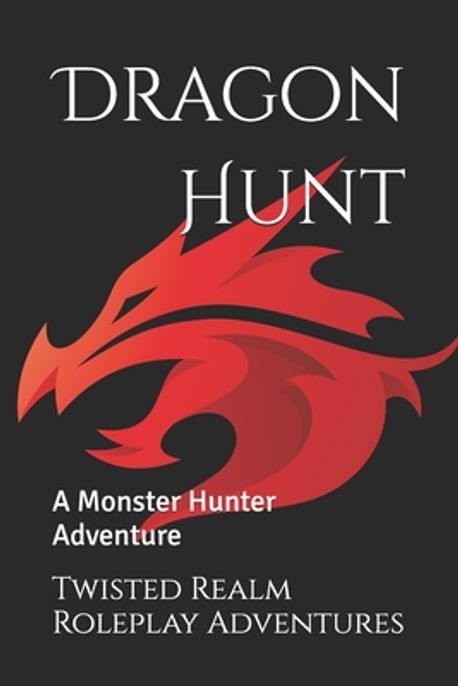 Dragon Hunt | Williams, Alister - 교보문고
