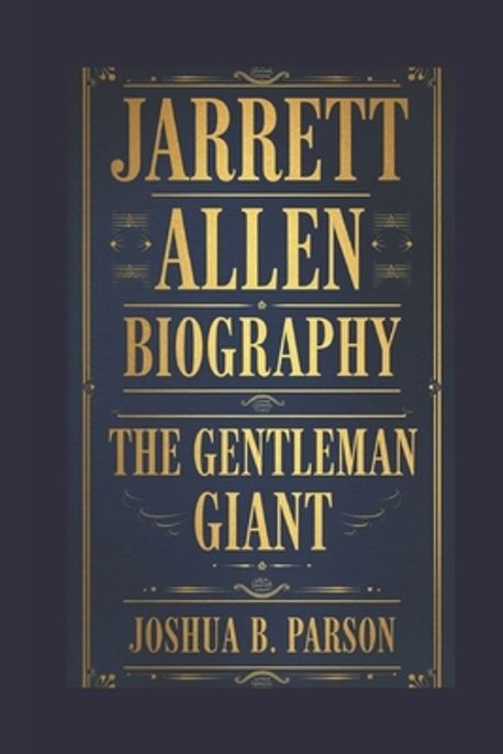 Jarrett Allen Biography | B. Parson, Joshua - 교보문고